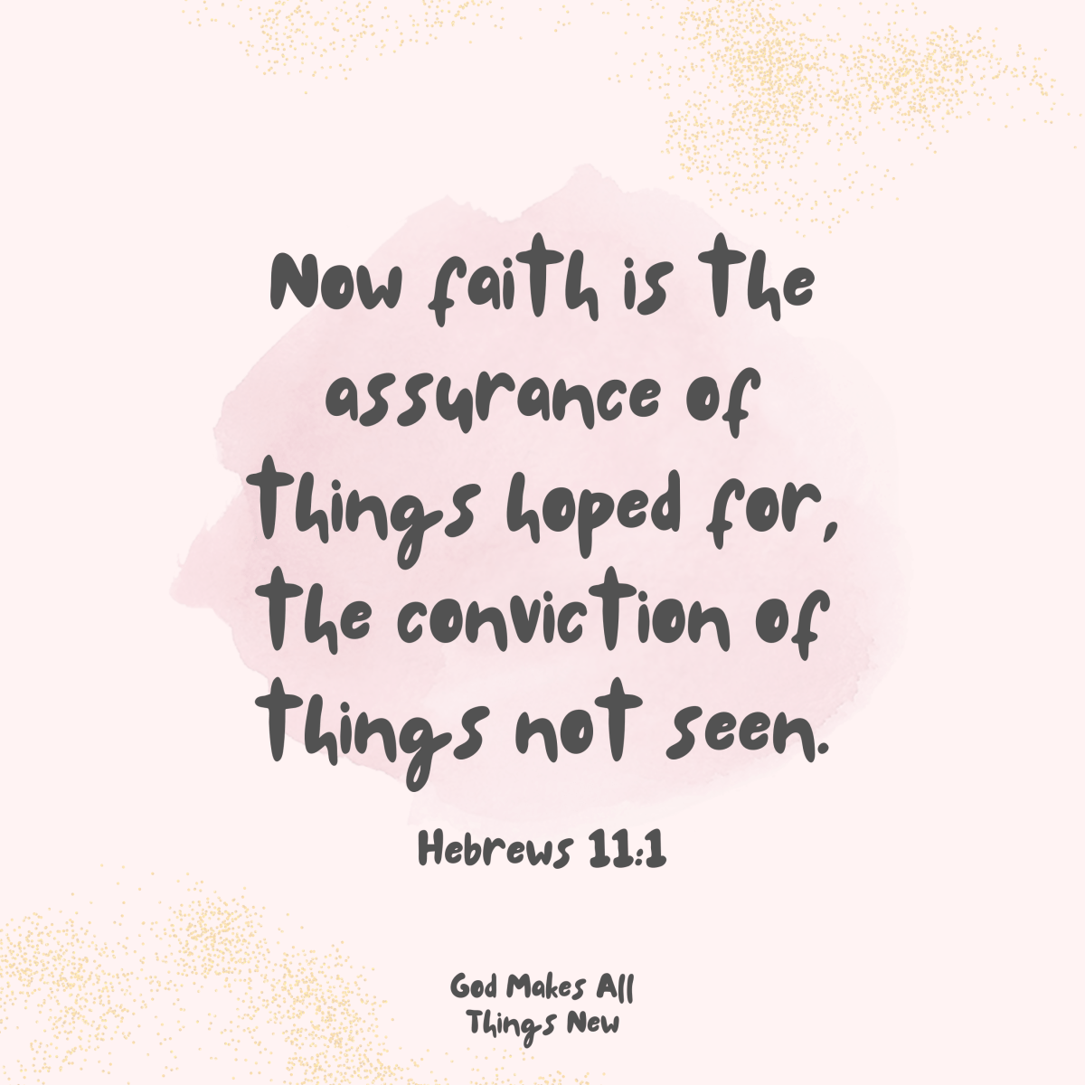 Living with Conviction – God Makes All Things New